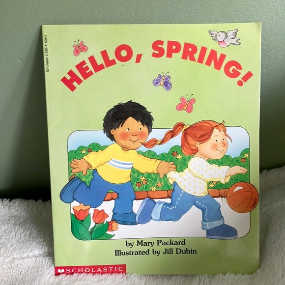 Toys | Childs Book Called Hello Spring Illustrated By Jill Dubin A ...
